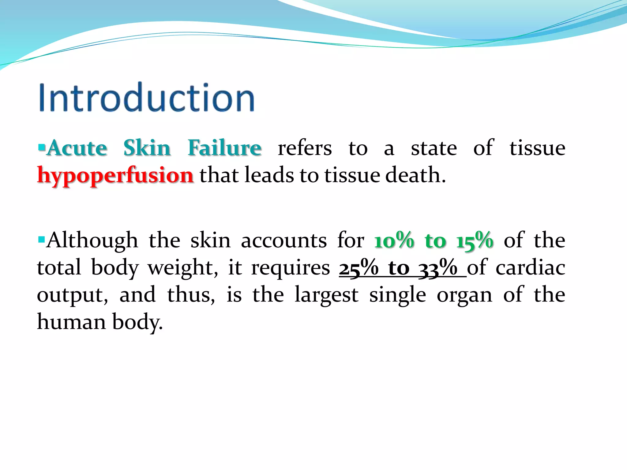 Acute skin failure | PPTX