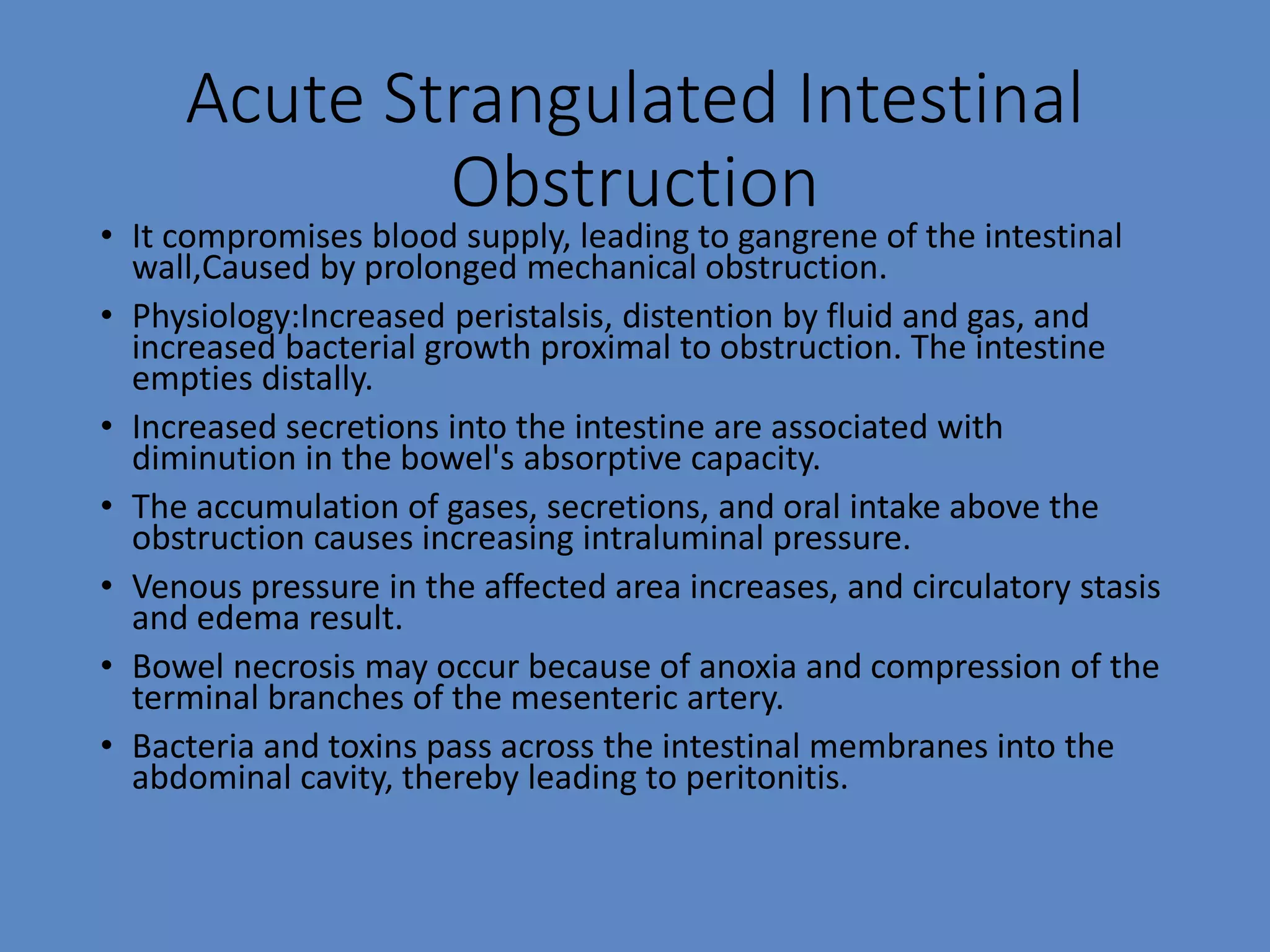 acute Strangulated Intestinal Obstruction -Bhadra.pptx