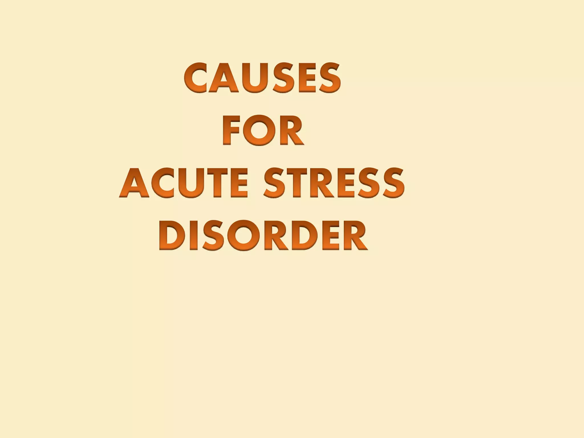Acute stress disorder | PPTX