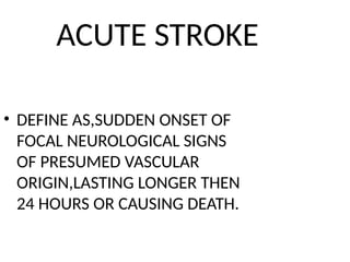 Management of acute ischemic stroke( AIS) | PPTX