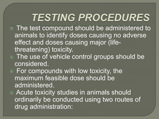 Acute, sub acute toxic studies toxicology pharmacology | PPTX