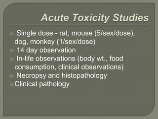 Acute, sub acute toxic studies toxicology pharmacology | PPTX