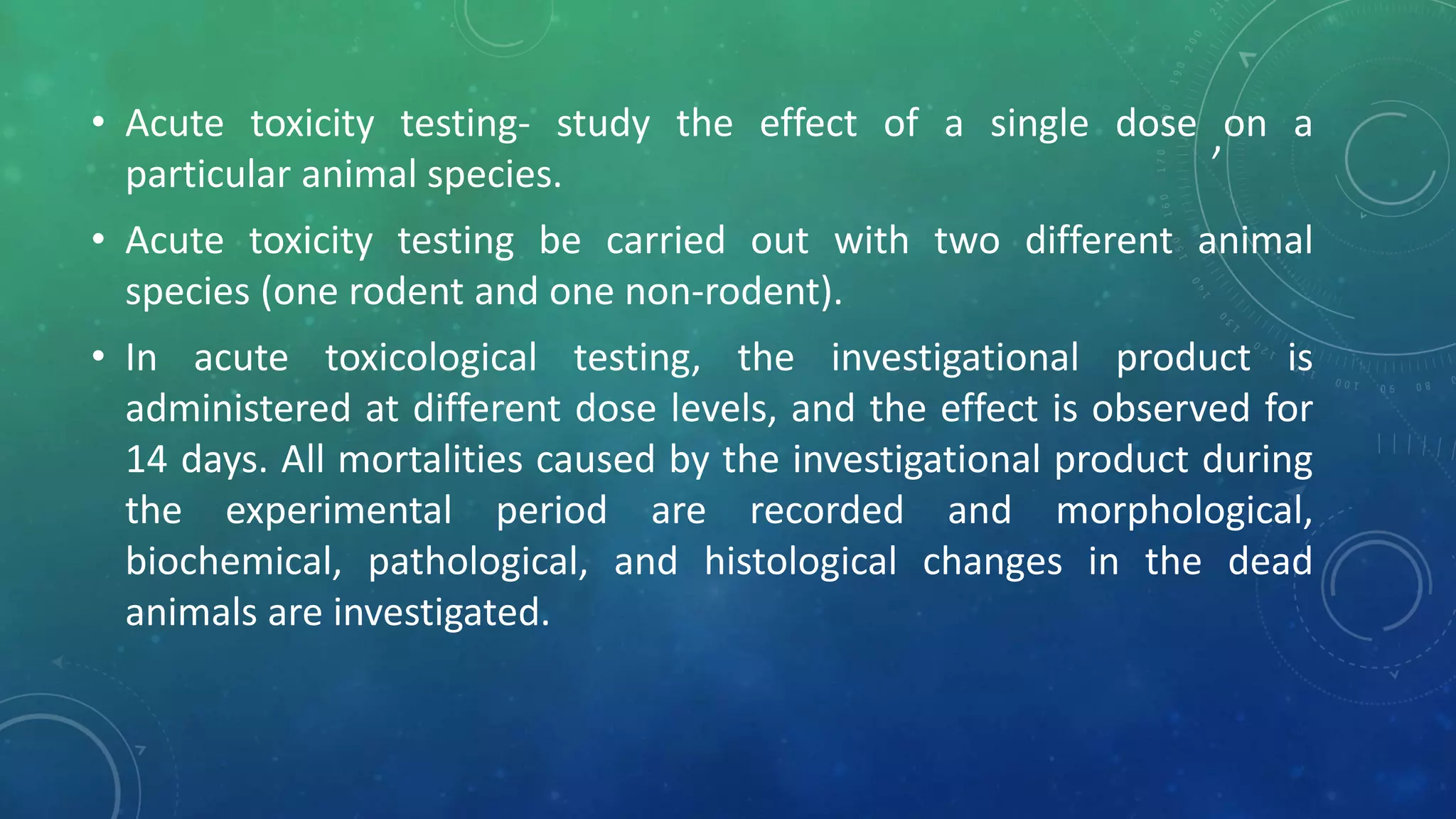 ACUTE, SUB ACUTE & CHRONIC TOXICOLOGICAL STUDIES | PPTX