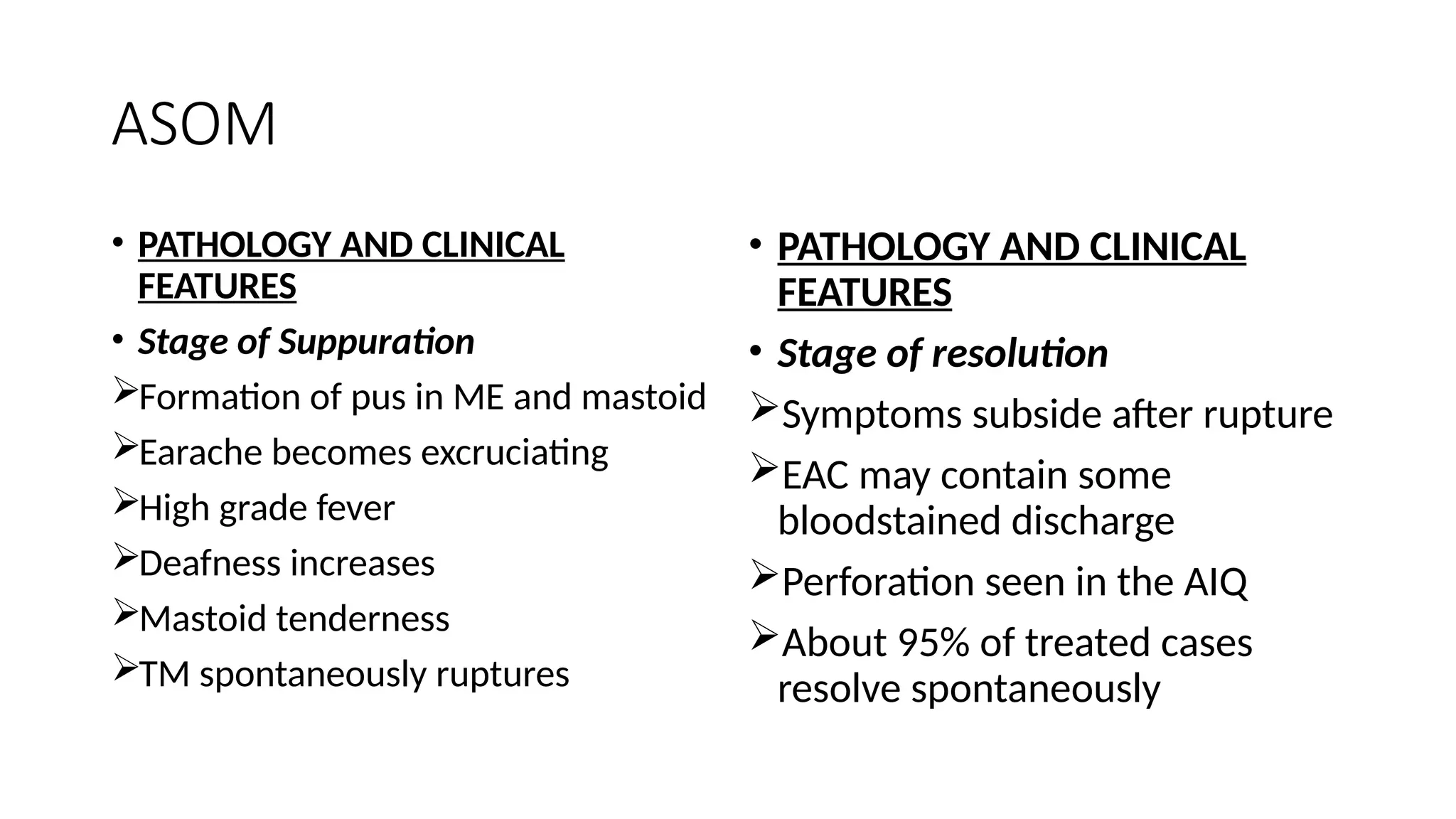 ACUTE SUPPURATIVE OTITIS MEDIA. Lecture slide | PPTX