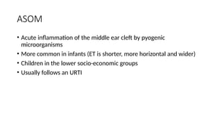 ACUTE SUPPURATIVE OTITIS MEDIA. Lecture slide | PPT