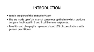 A PRESENTATION ON ACUTE TONSILITIS-PHARYNGITIS.pptx