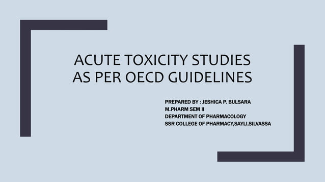 Acute toxicity studies-425 | PPTX