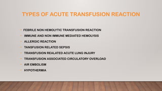 Acute Transfusion Reaction in field of Transfusion Medicine. pptx | PPTX