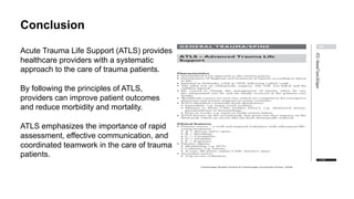 ACUTE TRAUMA LIFE SUPPORT IN MEDICINE PPT | PPTX