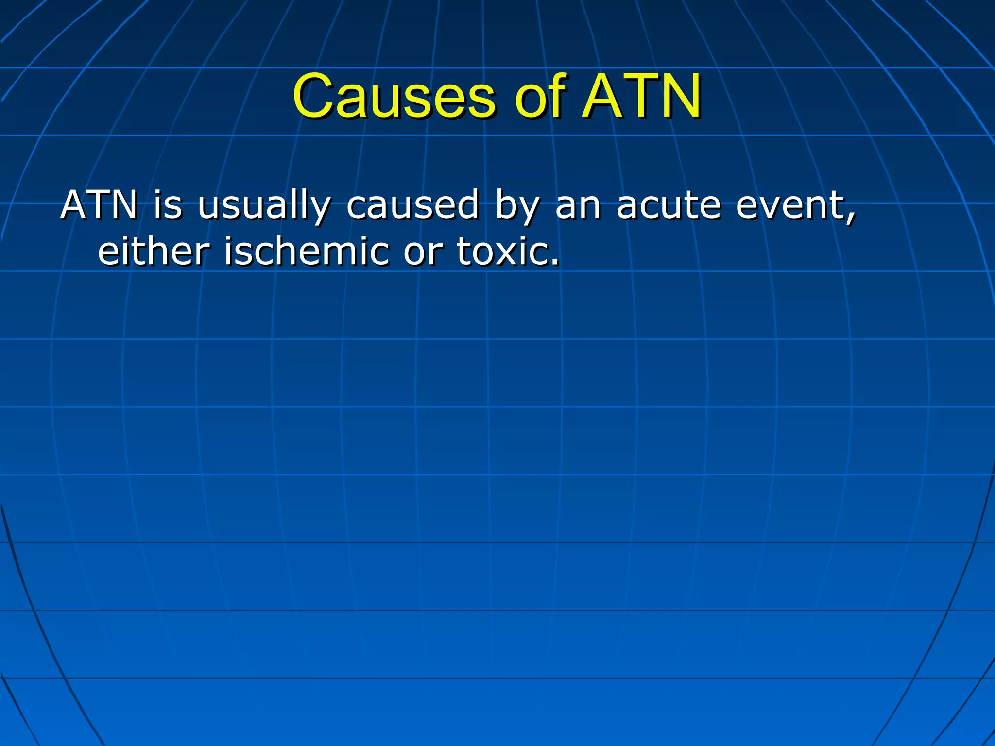 Acute tubular necrosis | PPT