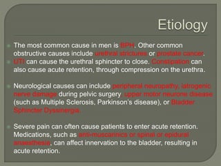 Acute Urinary Retention.pptx