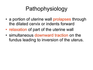 Acute uterine inversion | PPT