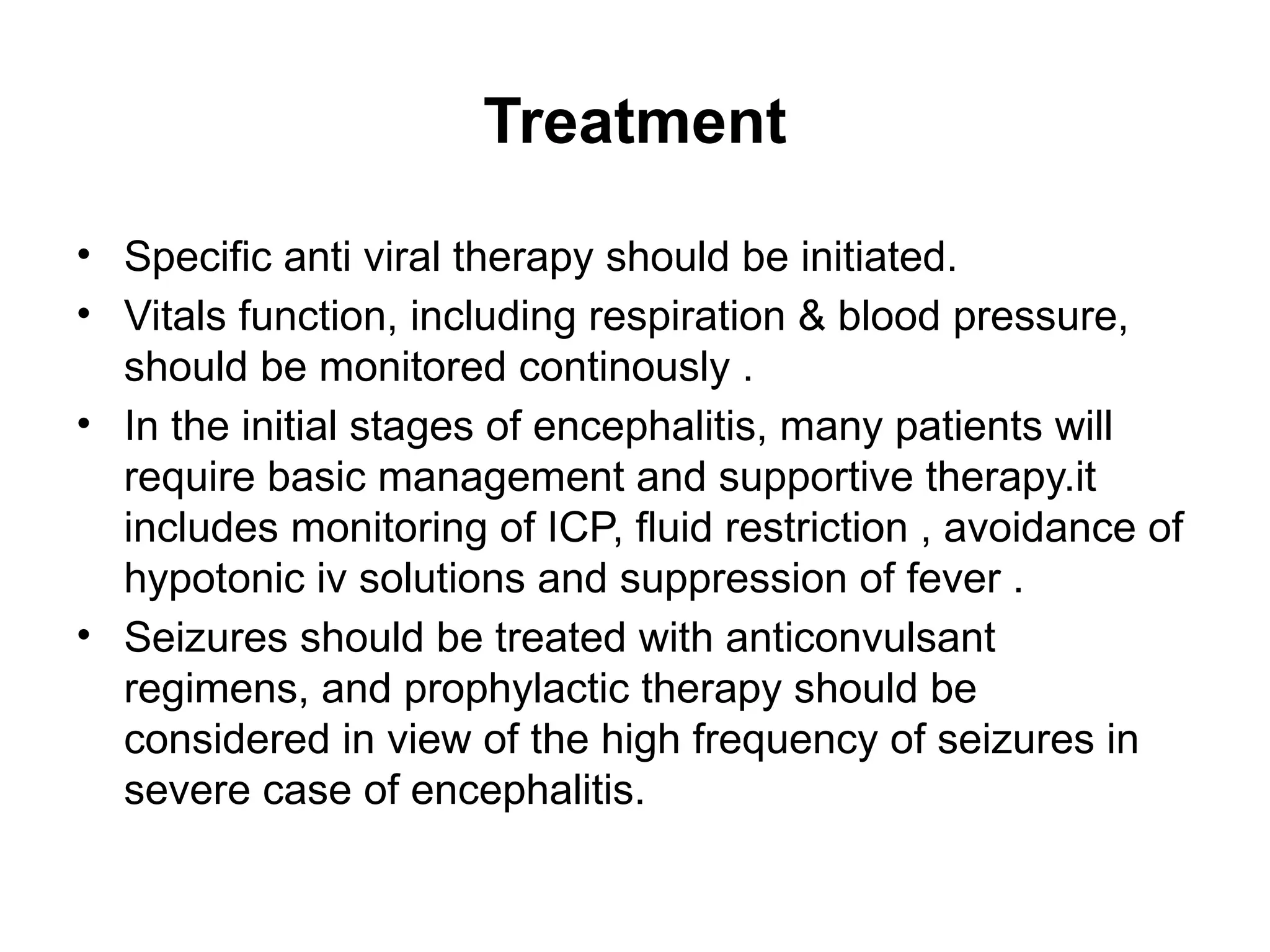 ACUTE VIRAL ENCEPHALITIS- clinical features and management | PPTX