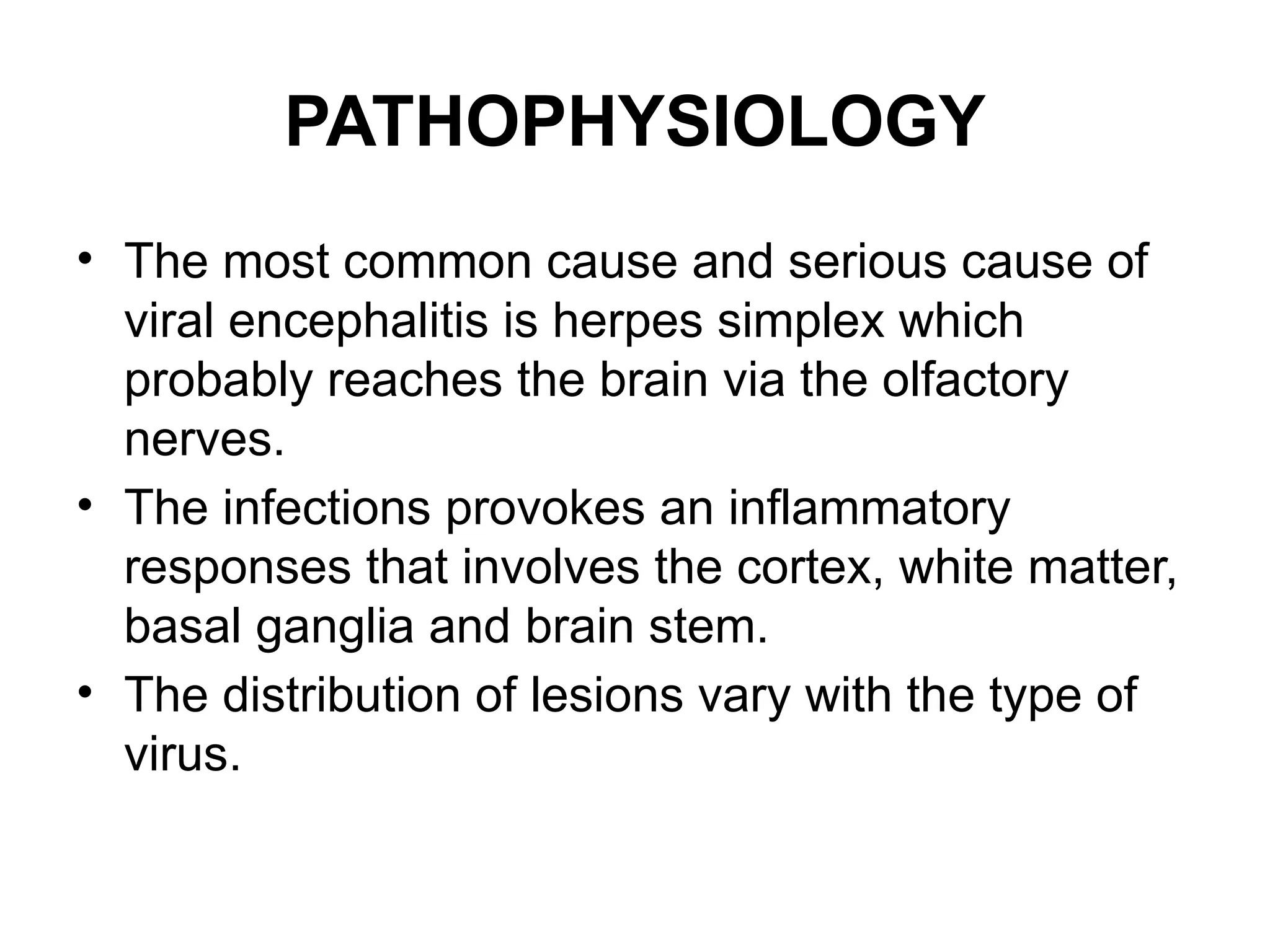 ACUTE VIRAL ENCEPHALITIS- clinical features and management | PPTX