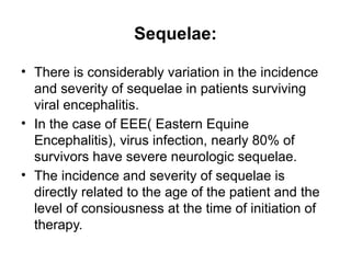 ACUTE VIRAL ENCEPHALITIS- clinical features and management | PPTX