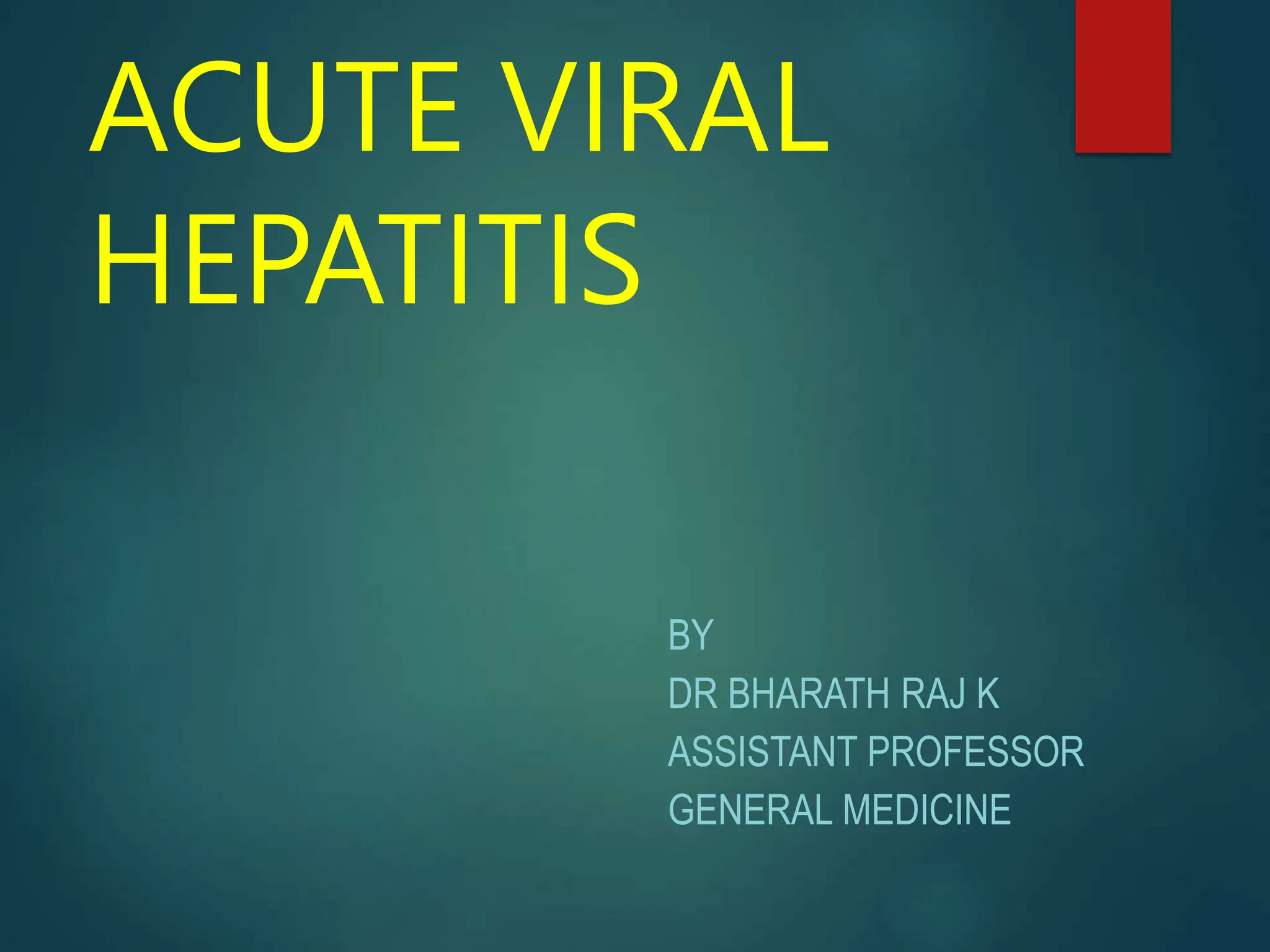 ACUTE VIRAL HEPATITIS and its Complications.ppt