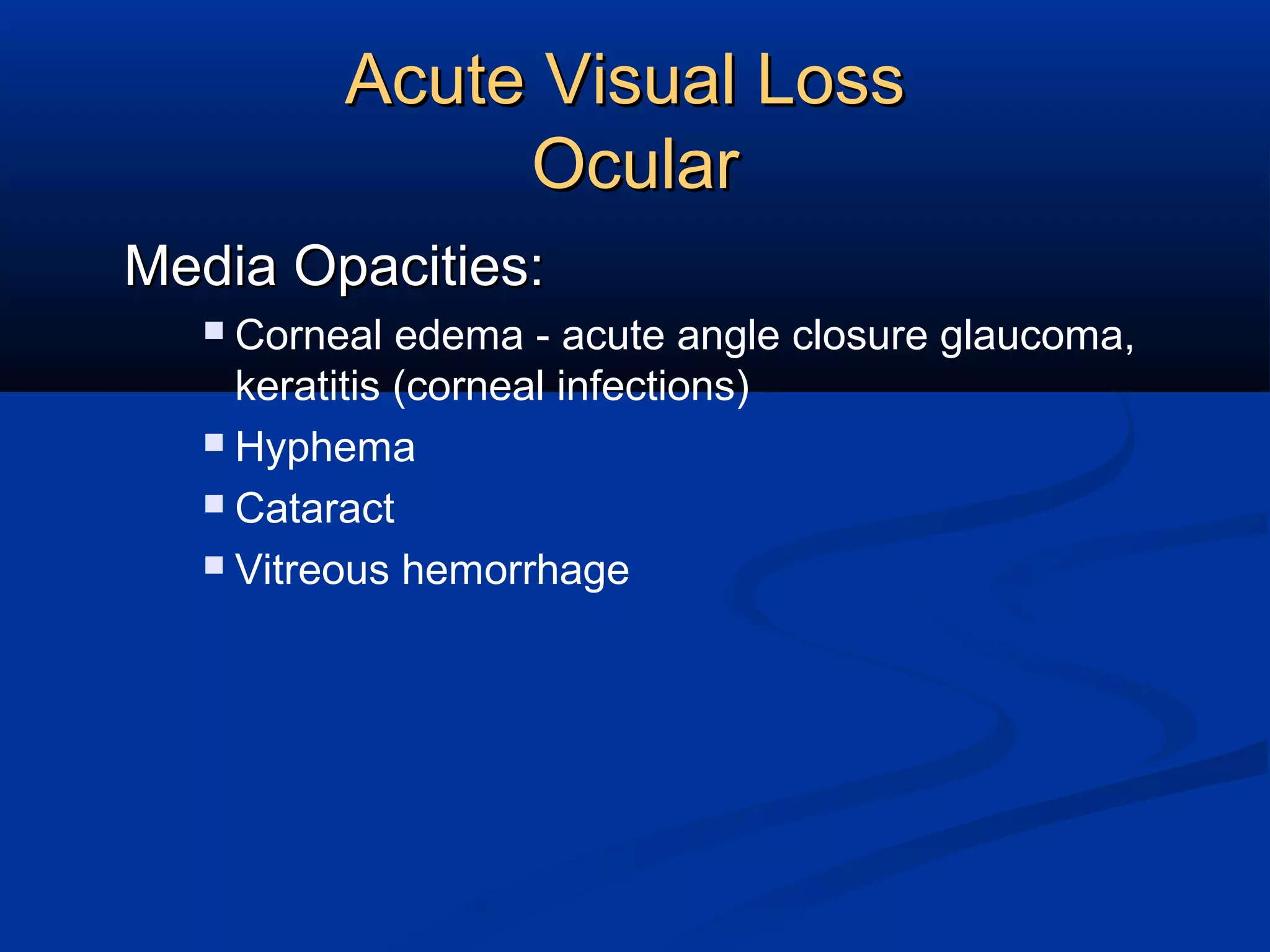 Acute visual loss | PPT
