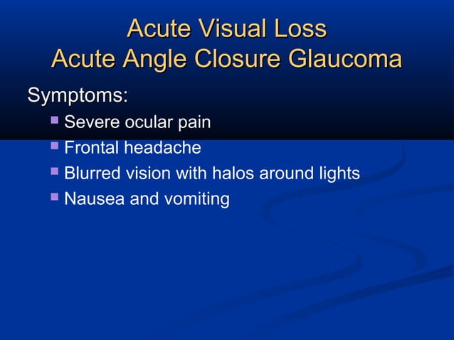 Acute visual loss | PPT | Eye and Vision Conditions | Diseases and ...