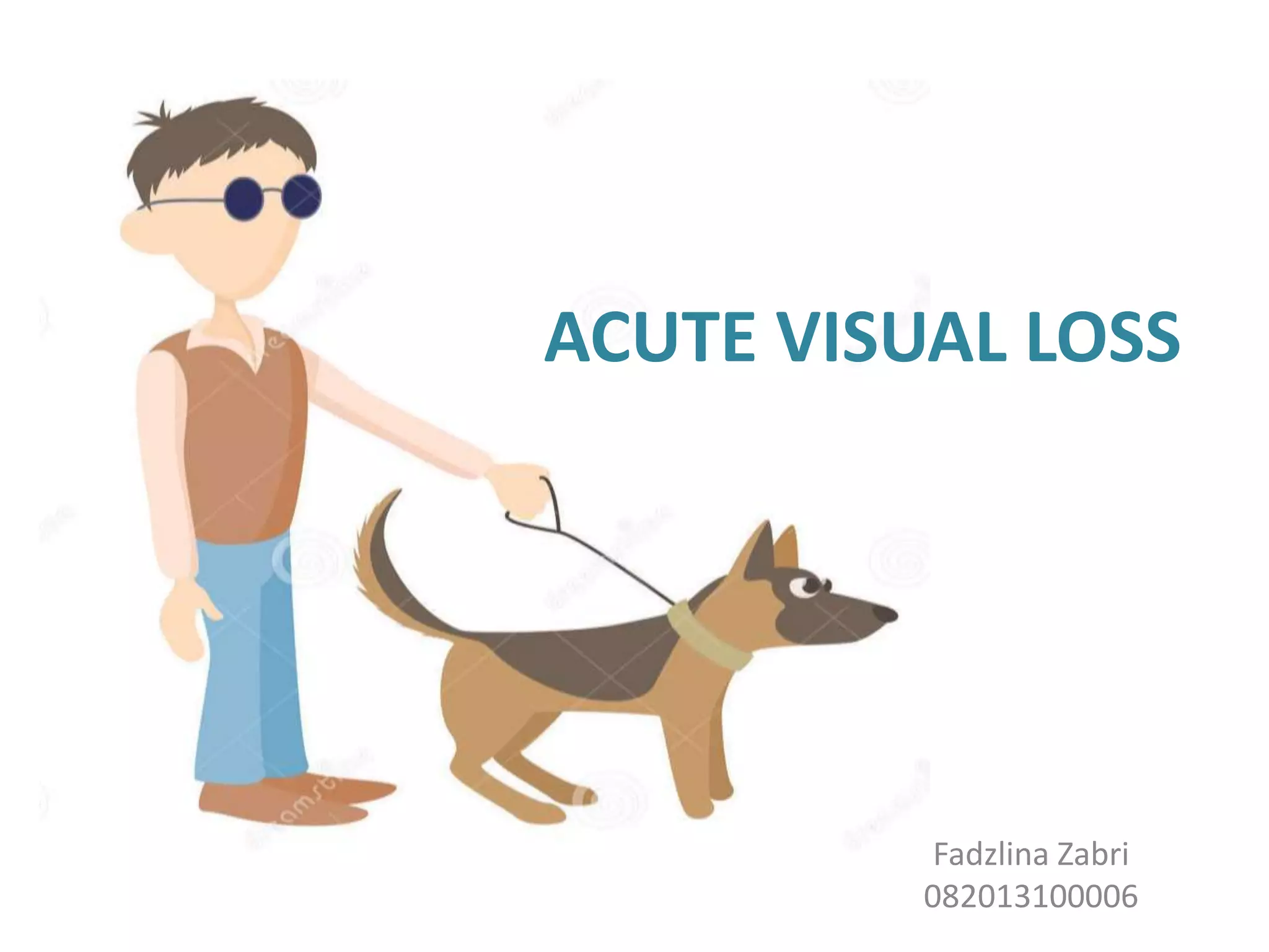 Acute visual loss | PPTX
