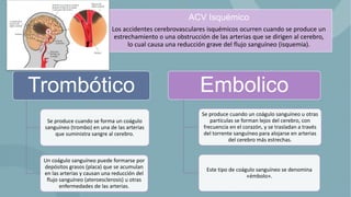 ACCIDENTES CEREBROVASCULARES de suma importancia | PPTX