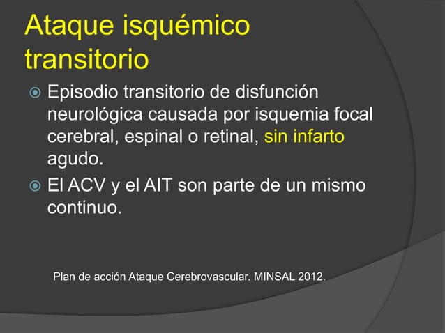Manejo del Ataque cerebrovascular isquémico agudo | PPT