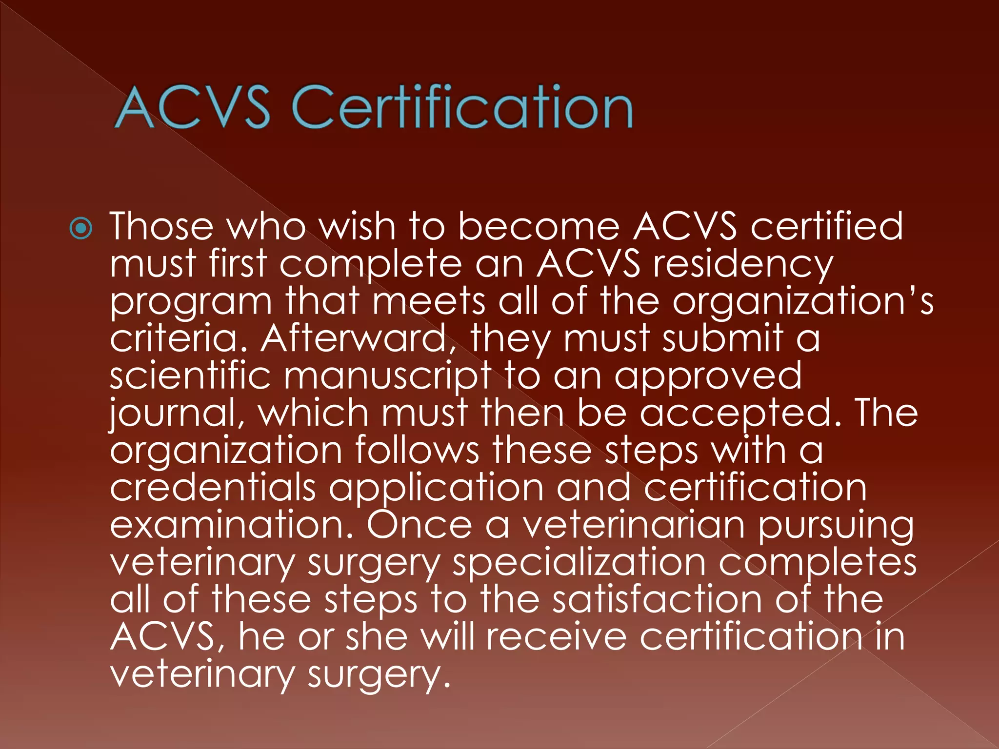 ACVS Certification and Residency | PPT