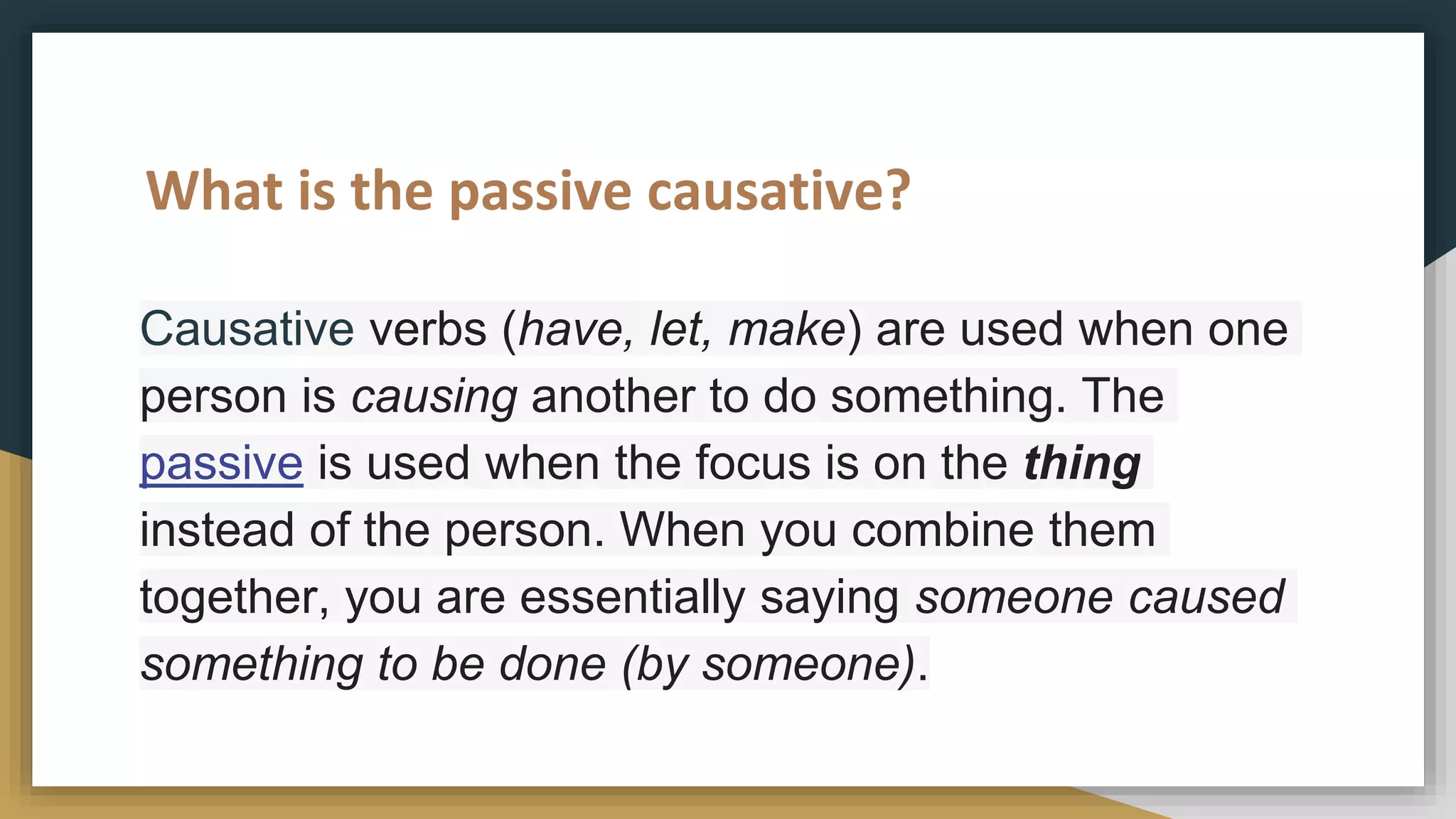 The Passive Causative | PPTX
