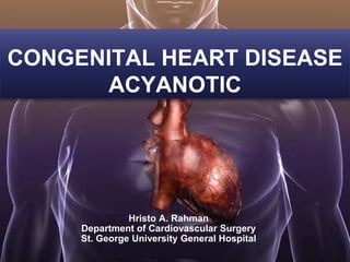Acyanotic chd | PPT