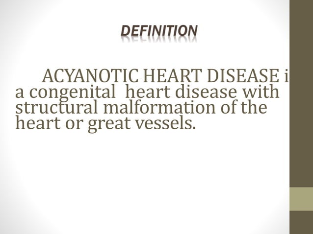 ACYANOTIC HEART DISEASE.pptx