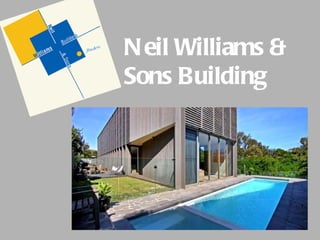 Neil Williams and Sons | PPT