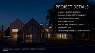 GERSONSVEJ YOUTH CENTRE CASE STUDY | PPTX