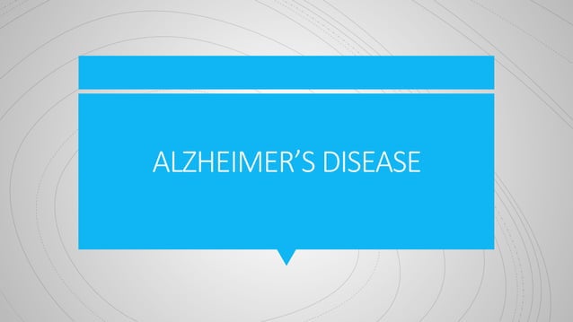 Alzheimer's disease | PPT