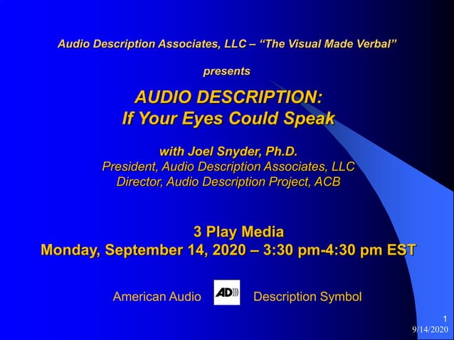 Audio Description: If Your Eyes Could Speak | PPT