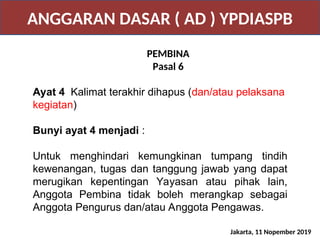 AD-ART Yaayasan pembina dakwah islam asys | PPT