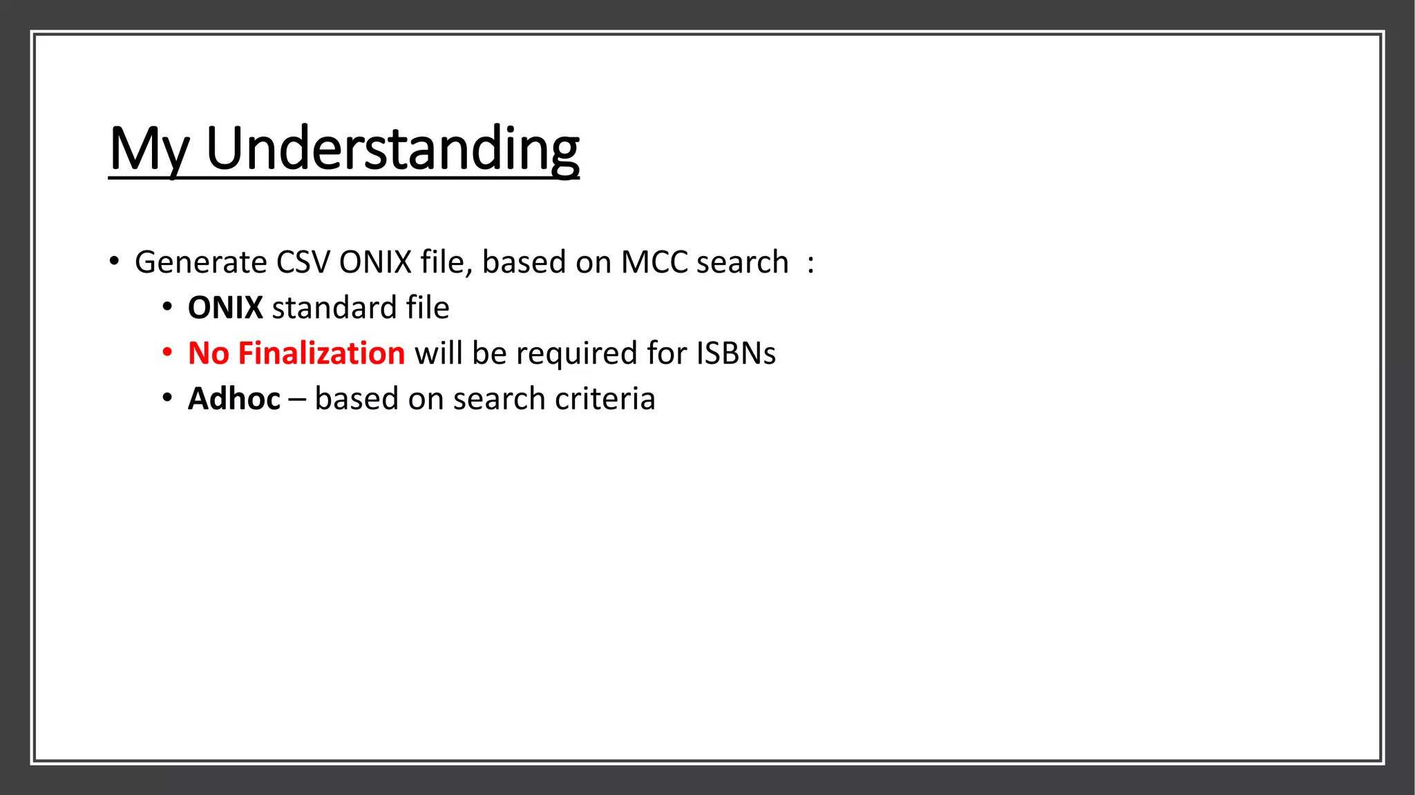 Ad-Hoc CSV ONIX file generation.pptx
