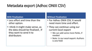 Ad-Hoc CSV ONIX file generation.pptx