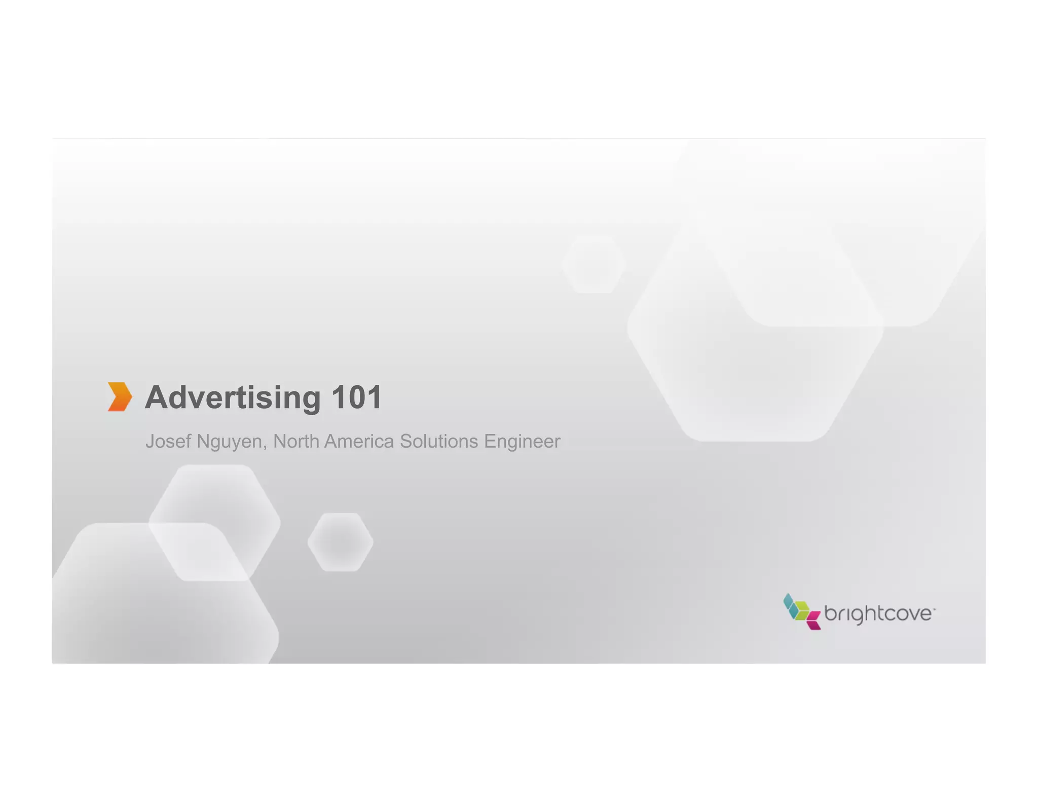 VIDEO AD TECHNOLOGY 101 | PPT