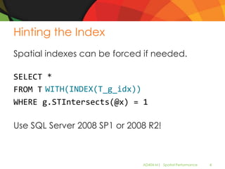 SQLPASS AD404-M Spatial Index MRys | PPTX