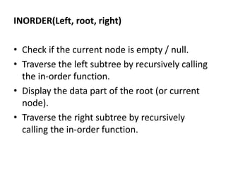 Tree traversal techniques | PPTX