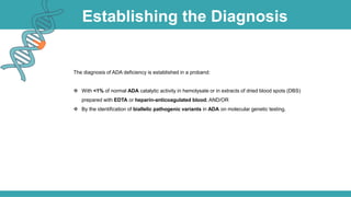 Adenosine Deaminase Deficiency | PPTX