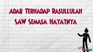 ADAB TERHADAP RASULULLAH | PPT | Computer Animation | Computer Software ...