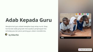 Adab-Kepada-Guru-Pada Semua Jenjang Pendidikanpptx | PPTX