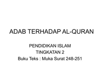 adab-terhadap-al-quran.ppt