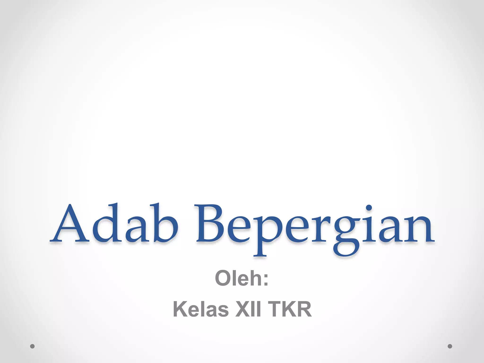 Adab Bepergian.pptx