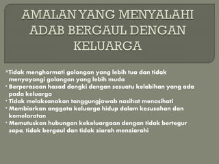 Adab bergaul dengan keluarga | PPTX