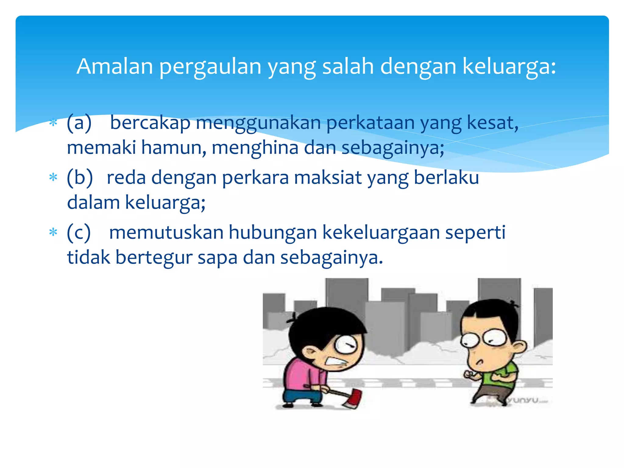 Adab bergaul dengan keluarga vle frog | PPTX