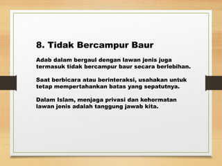 Adab Bergaul dengan Lawan Jenis dalam Islam | PPTX
