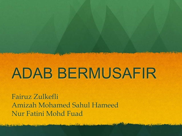Adab bermusafir | PPTX