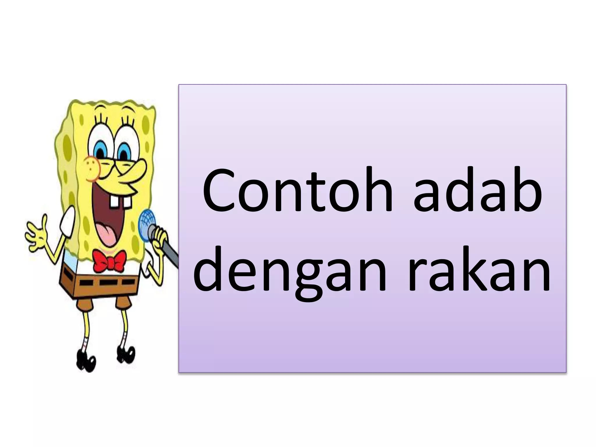 Adab dengan rakan | PPTX