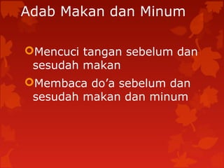 Adab makan dan minum | PPT